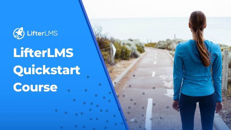 LifterLMS Quickstart Course - Continuum GRC